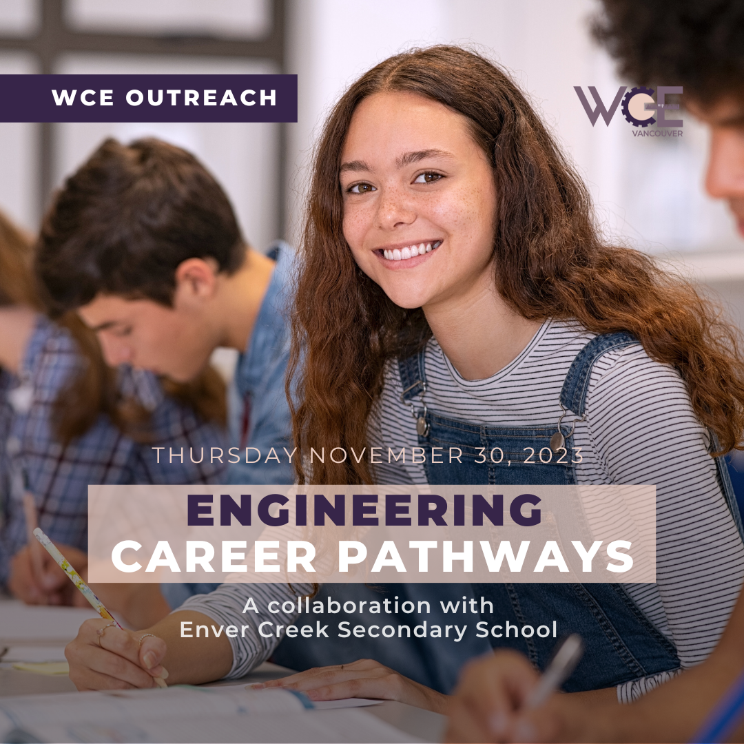 Enver Creek Secondary School Presentations – Women in Consulting Engineering Vancouver