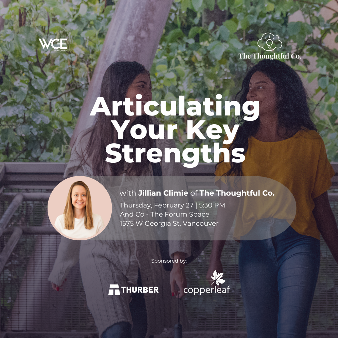 Articulating Your Key Strengths – Women in Consulting Engineering Vancouver