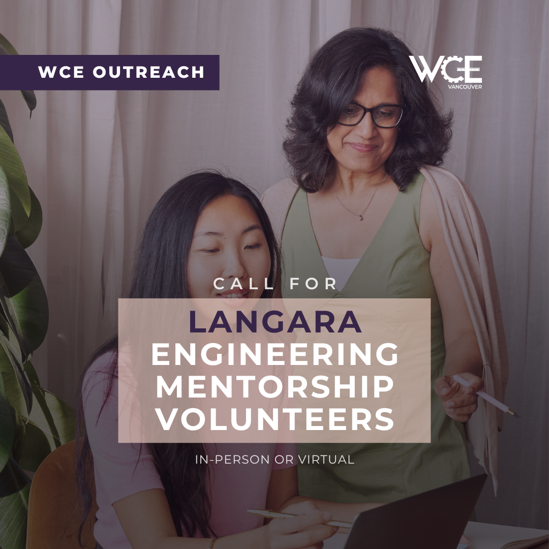 Volunteers: Langara College Engineering Interviews – Women in ...